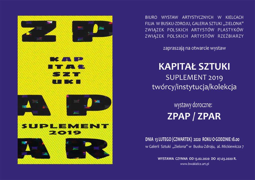 Kapitał sztuki – suplement 2019 / ZPAP i ZPAR w Galerii ZIELONA – Biuro ...
